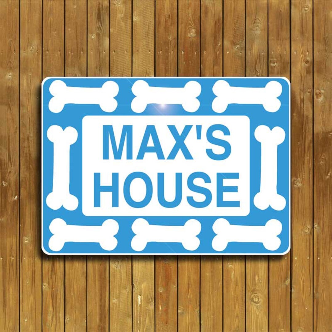 Dog Bone Sign, Weatherproof Aluminum, Personalized and Shipped Fast! - Etsy
