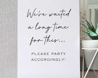 We Waited Party Accordingly - Etsy UK