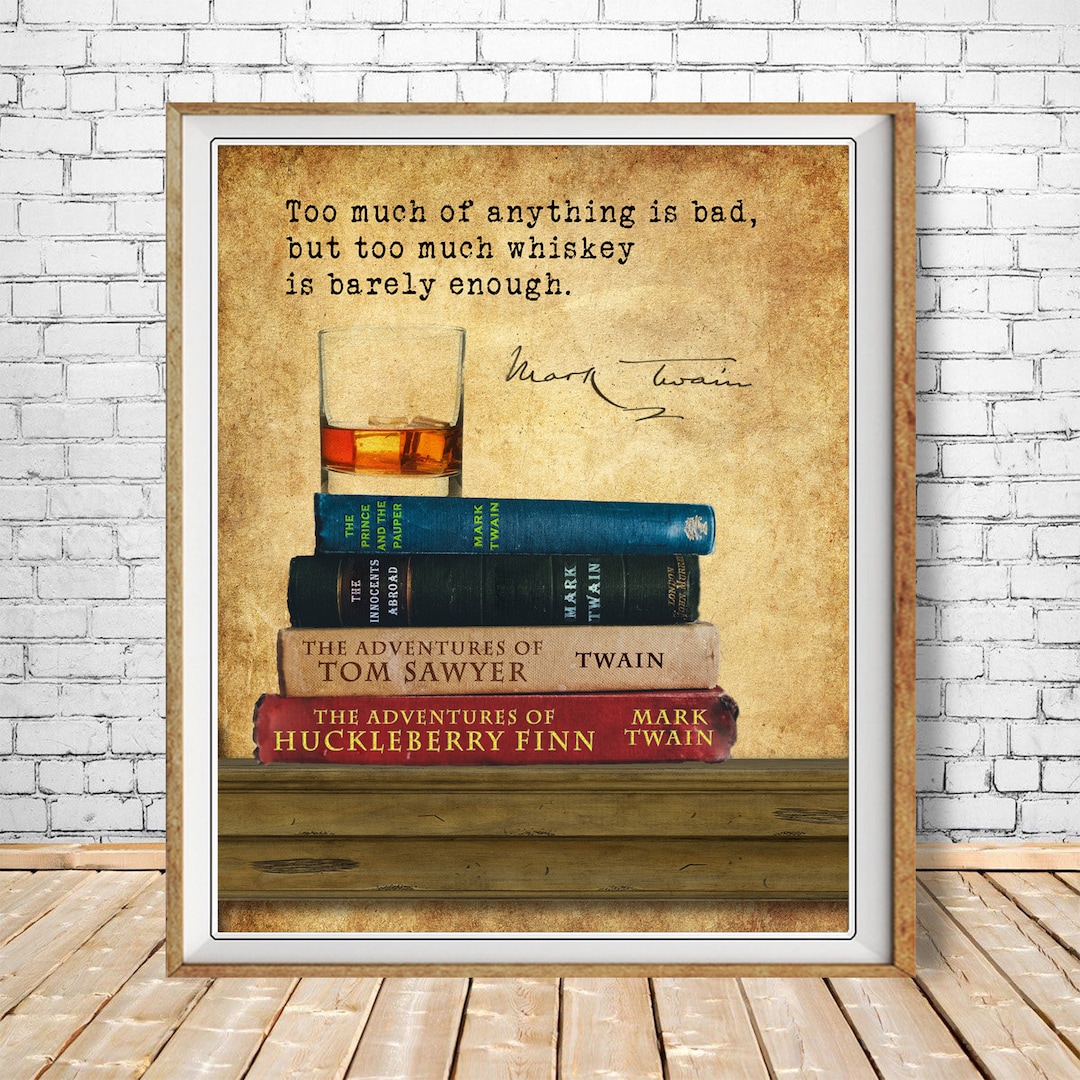 Whiskey Print, Mark Twain Poster, Mark Twain Quote, Bar Art #vi1503 - Etsy