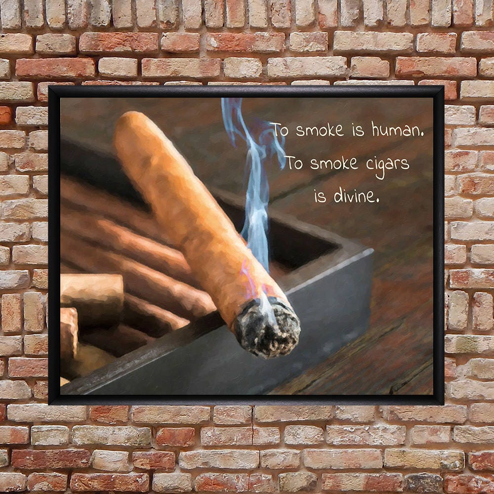 Cigar Art Cigar Print Man Cave Decor Cigar Quote Gifts | Etsy