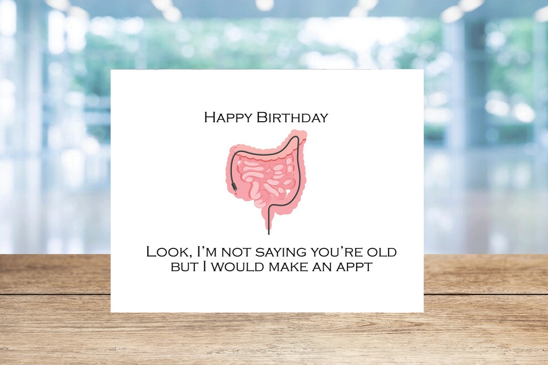 Happy Birthday, Birthday Card, Colonoscopy, Colonoscopy Birthday Card ...