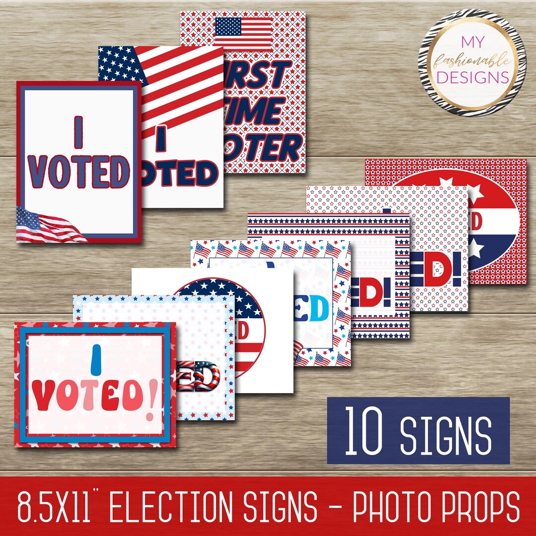 I Voted Signs Election Signs 10 Signs PDF & JPG 8.5x11 PDF, Print ...