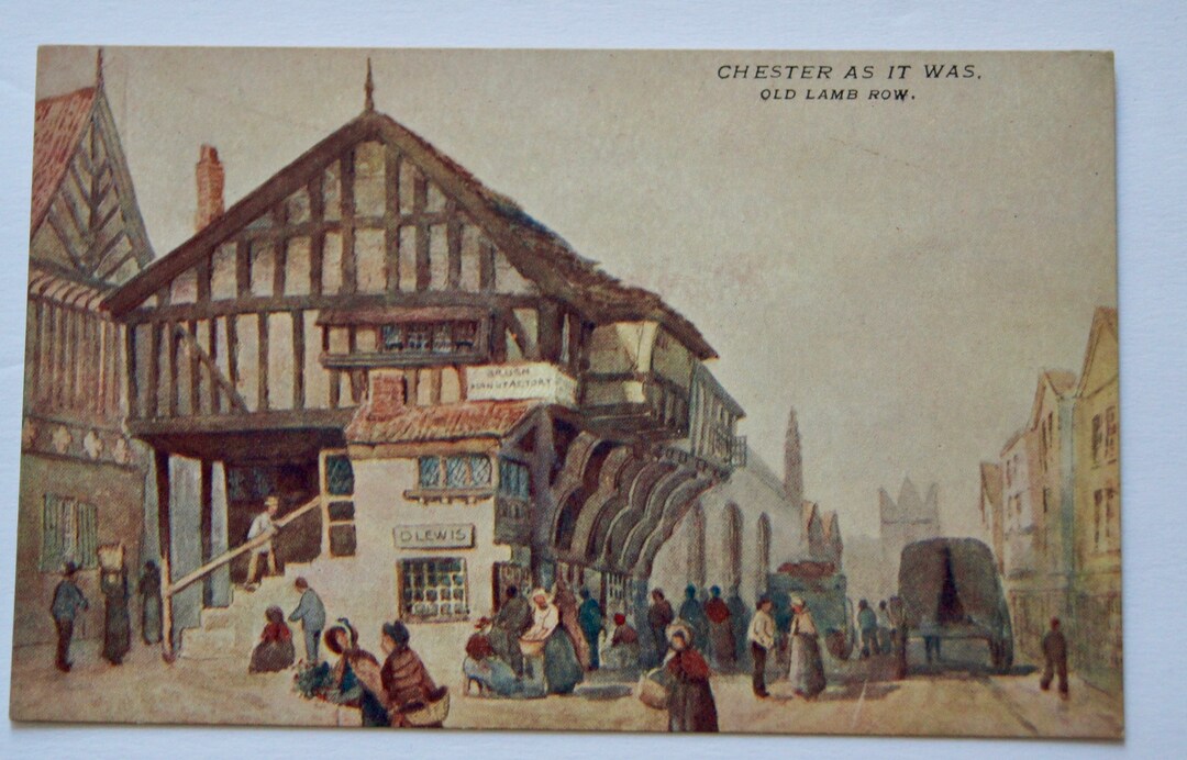 Vintage Postcard Chester as It Was - Old Lamb Row Post Card ...