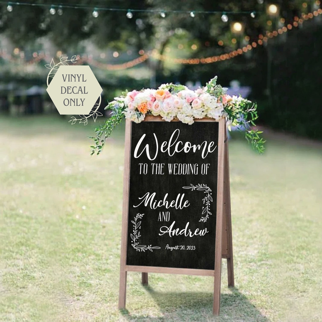 Welcome Wedding Sign Vinyl Decal Only, Personalized Wedding, Custom ...