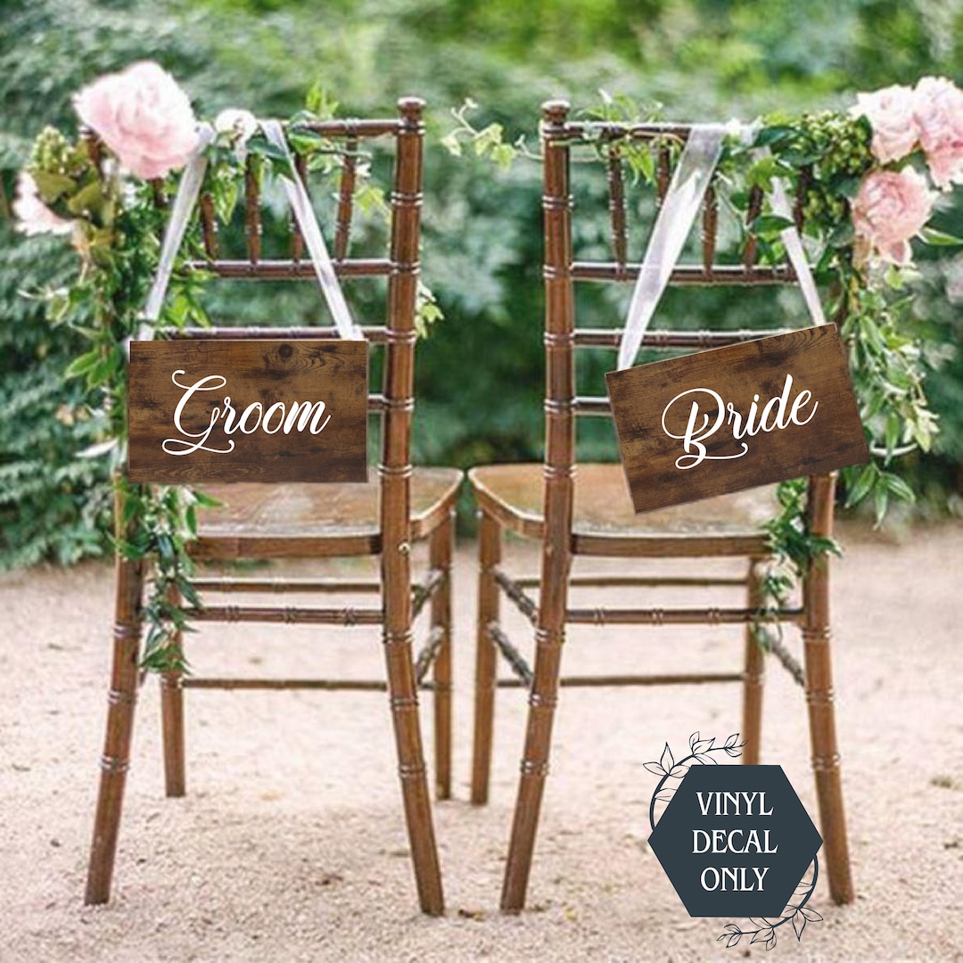 Bride and Groom Vinyl Decal Only, Wedding Chair Signs, Wedding Signs ...
