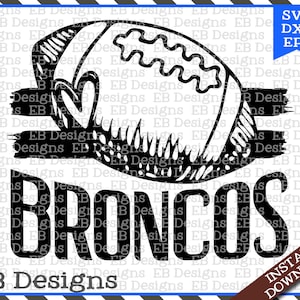 Broncos Football Sketch SVG DXF EPS Silhouette Cameo Cricut Football ...