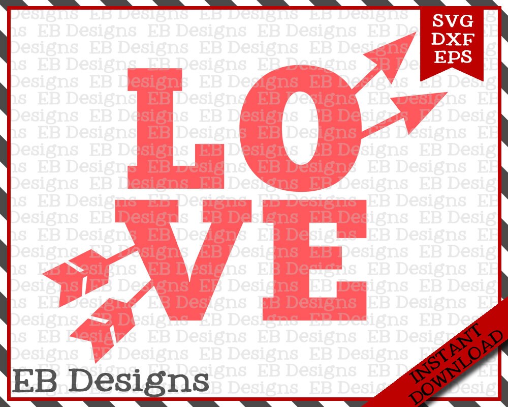 Love Arrow Valentine SVG DXF EPS Cutting Machine Files | Etsy