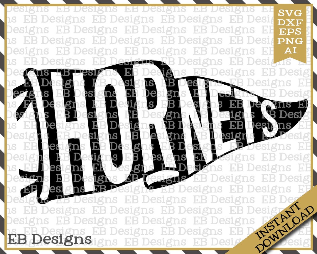 Hornets Pennant Mascot Pennant SVG DXF EPS Silhouette Cameo Cricut ...