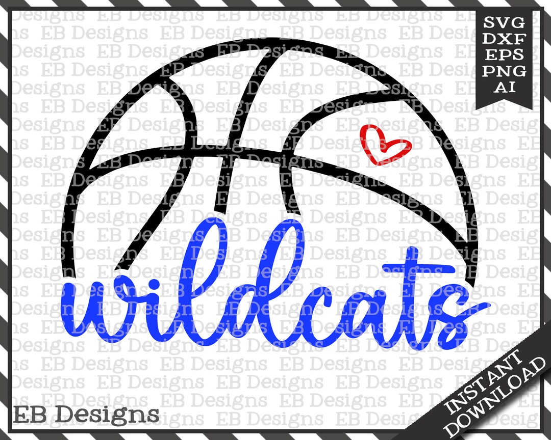 Wildcats Basketball (svg, Dxf, Eps, Ai, Png) Silhouette Cameo Cricut ...