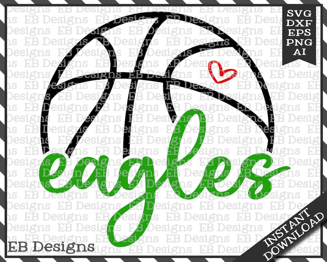 Eagles Basketball (svg, Dxf, Eps, Ai, Png) Silhouette Cameo Cricut ...