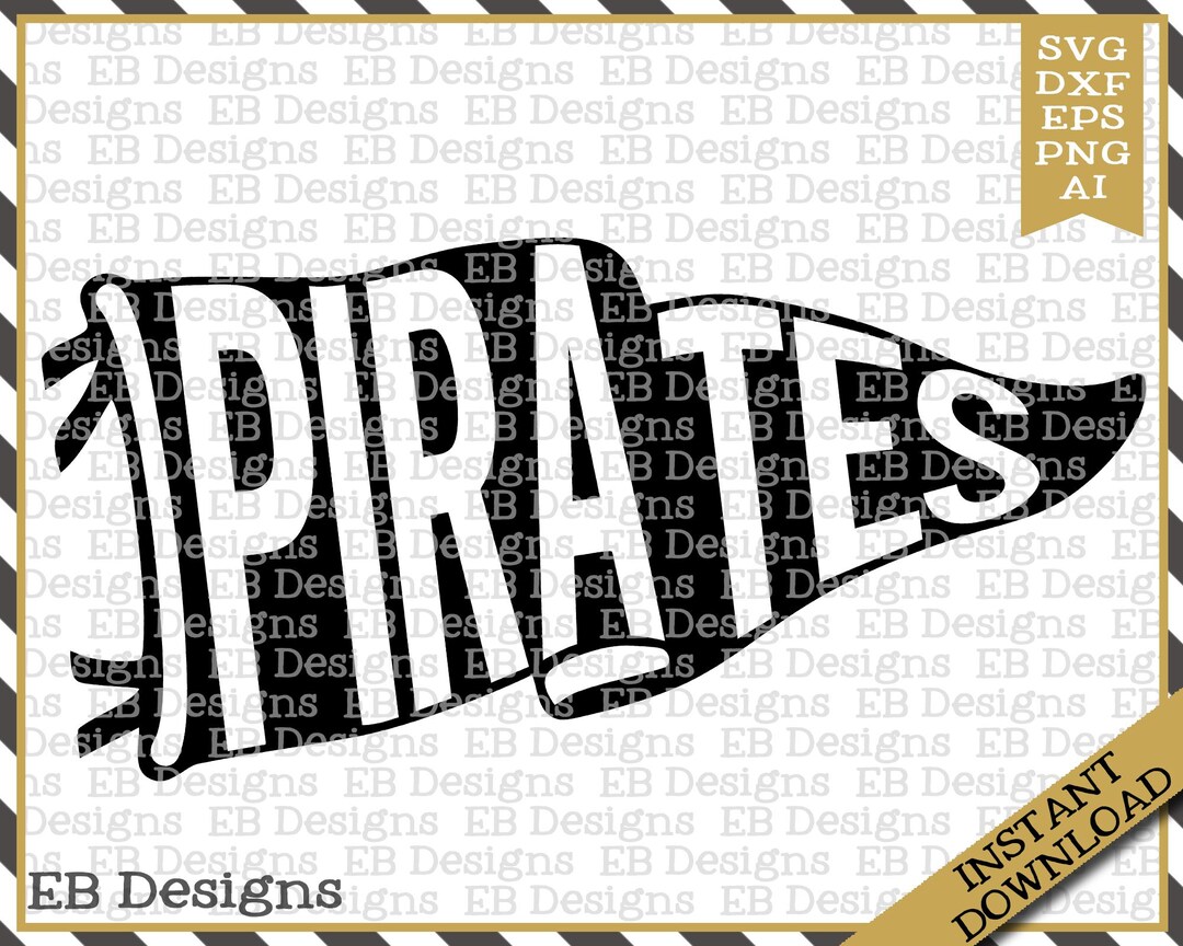 Pirates Pennant Mascot Pennant SVG DXF EPS Silhouette Cameo Cricut ...