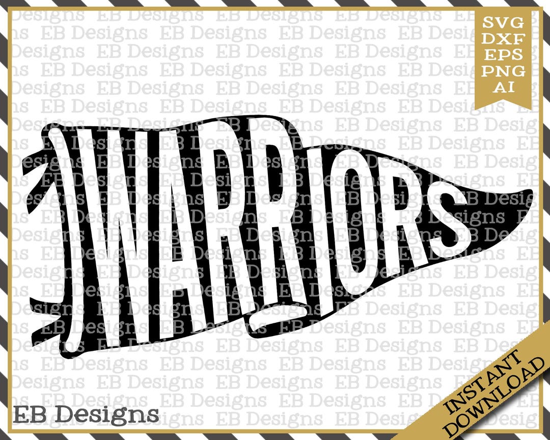Warriors Pennant Mascot Pennant SVG DXF EPS Silhouette Cameo Cricut ...