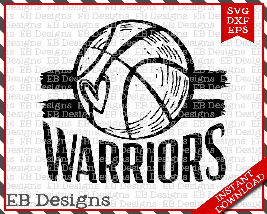 Warriors Basketball SVG DXF EPS Silhouette Cameo Cricut Basketball ...