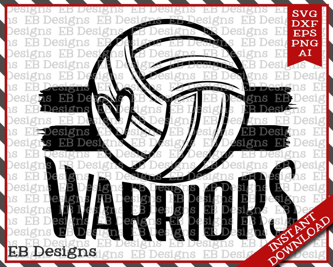 Warriors Volleyball SVG DXF EPS Silhouette Cameo Cricut Volleyball ...