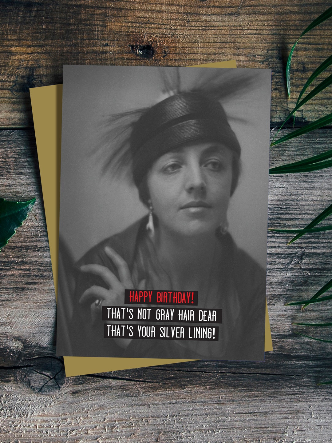 That's Not Gray Hair Dear... Birthday Card. Card for a Friend. Funny ...