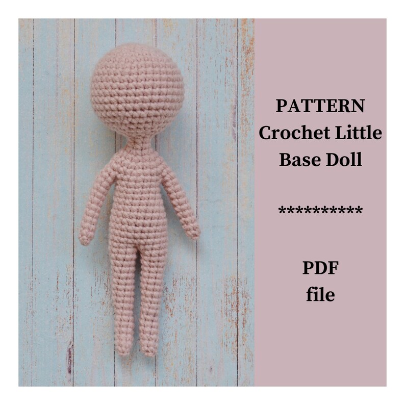 Crochet Little Base Doll PATTERN, Amigurumi Dolls Tutorials, Stuffed ...