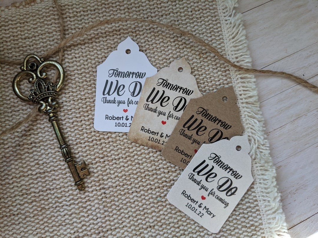 Tomorrow We Do Tag. Rehearsal Dinner Tag - Etsy