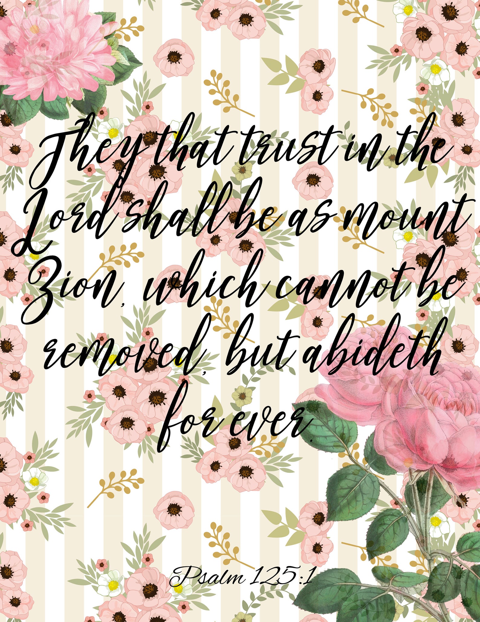 Psalm 125 1 2 Floral Flowers Printable Digital Download Etsy