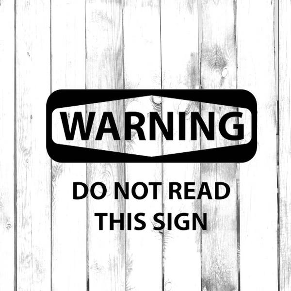 Do Not Read Sign - Etsy