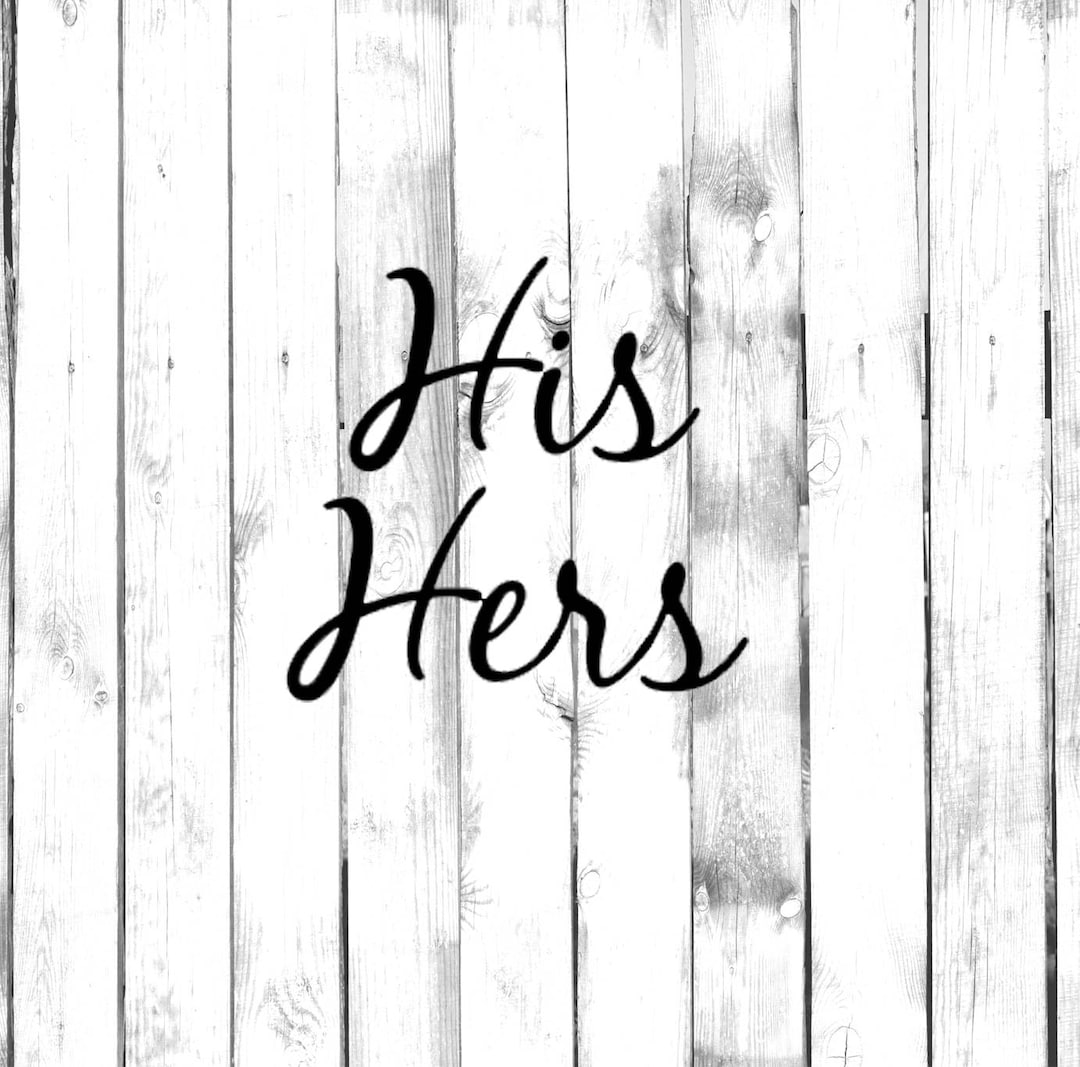 Set of His and Hers Text - Car/truck/home/laptop/computer/phone Decal ...