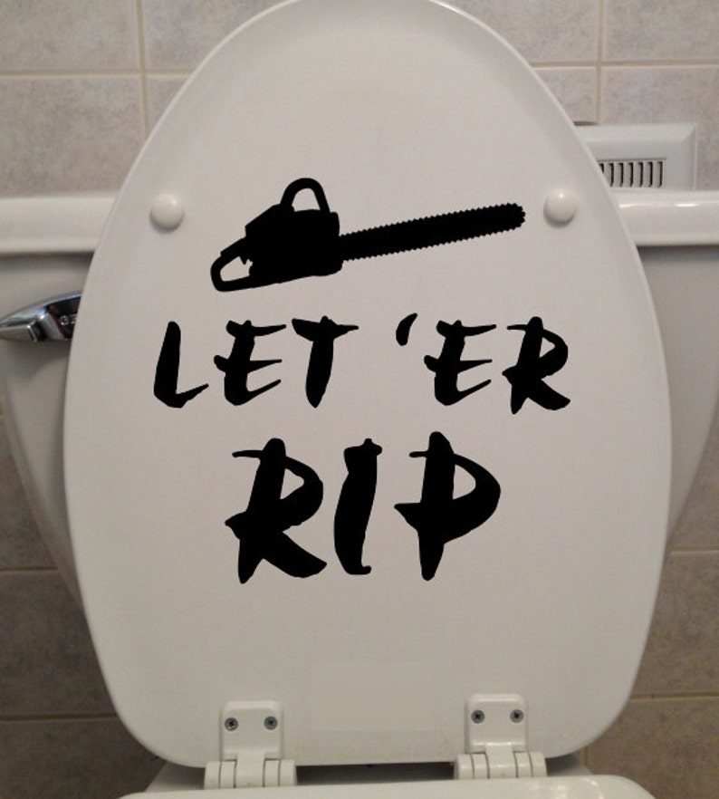 Let 'er Rip Toilet Seat Sticker - Etsy