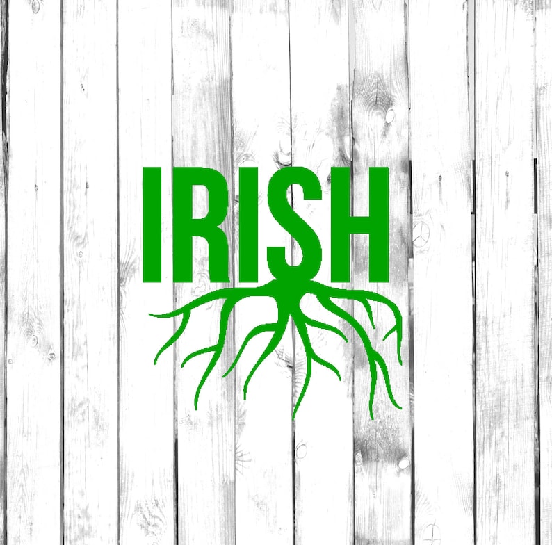 Irish Roots Decal - Di Cut Decal - Home/laptop/computer/truck/car ...