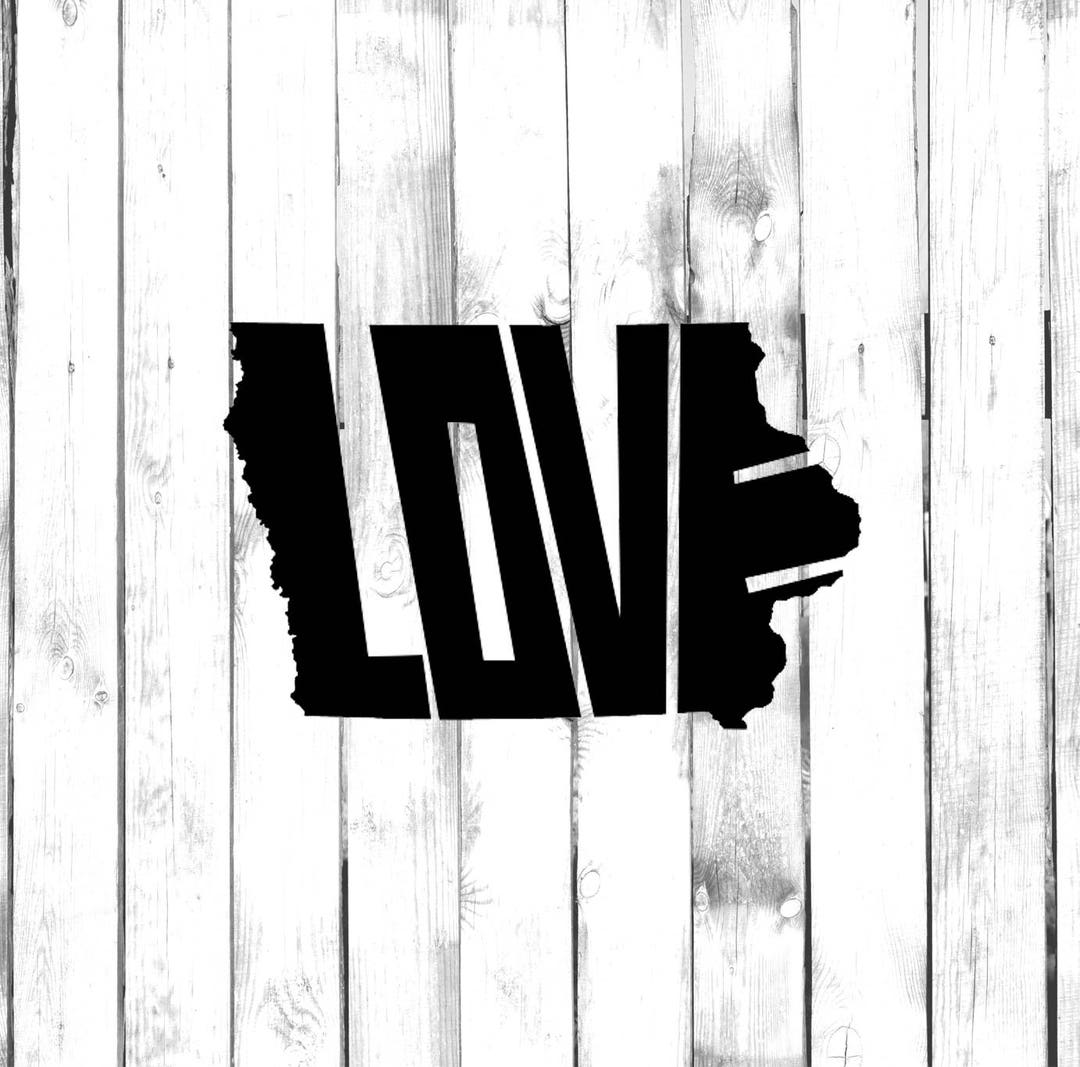 Love Iowa Typography state Outline Vinyl Decal Car/truck/phone/computer ...