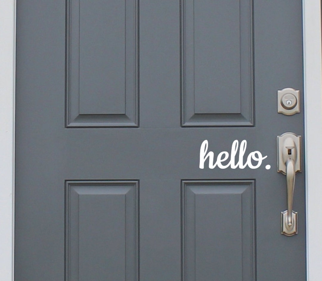 Hello. Front Door Greeting Decal - New House/home Decoration - Etsy