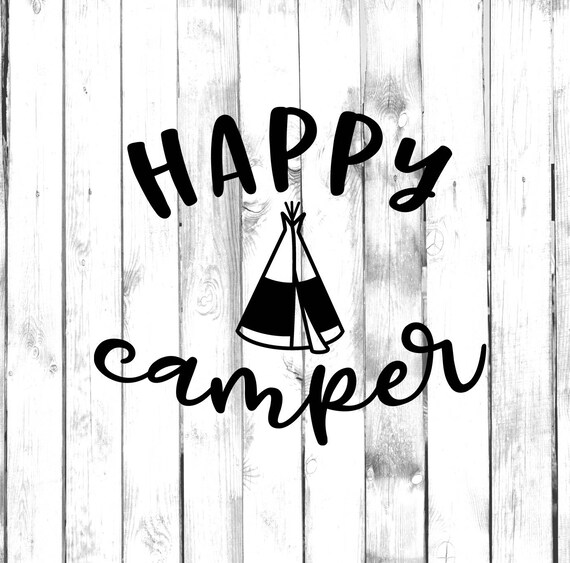 Happy Camper Tent Decal Di Cut Decal Etsy