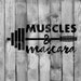 Muscles & Mascara Decal Di Cut Decal Home/laptop/computer/truck/car ...