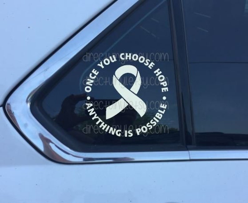 Choose Hope White Awareness Ribbon Window Decal lung Cancer - Etsy