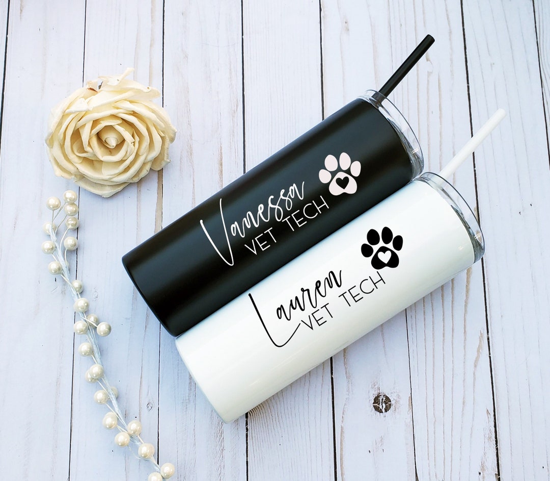 Vet Week, Vet Tumbler, Vet Tech, Vet Assistant Cup, Vet Mug, Steel ...