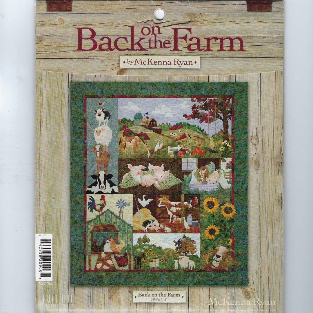 Back on the Farm Quilt Patterns by Mckenna Ryan 2 Still Available ...