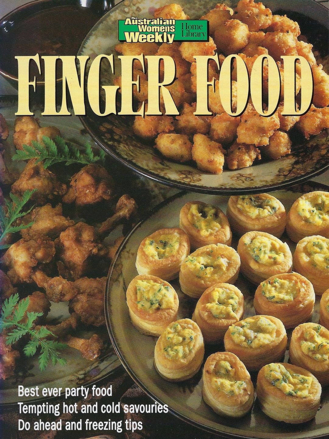 Finger Foods Cookbook From Australian Women's Weekly, 1992 128 Pages of ...