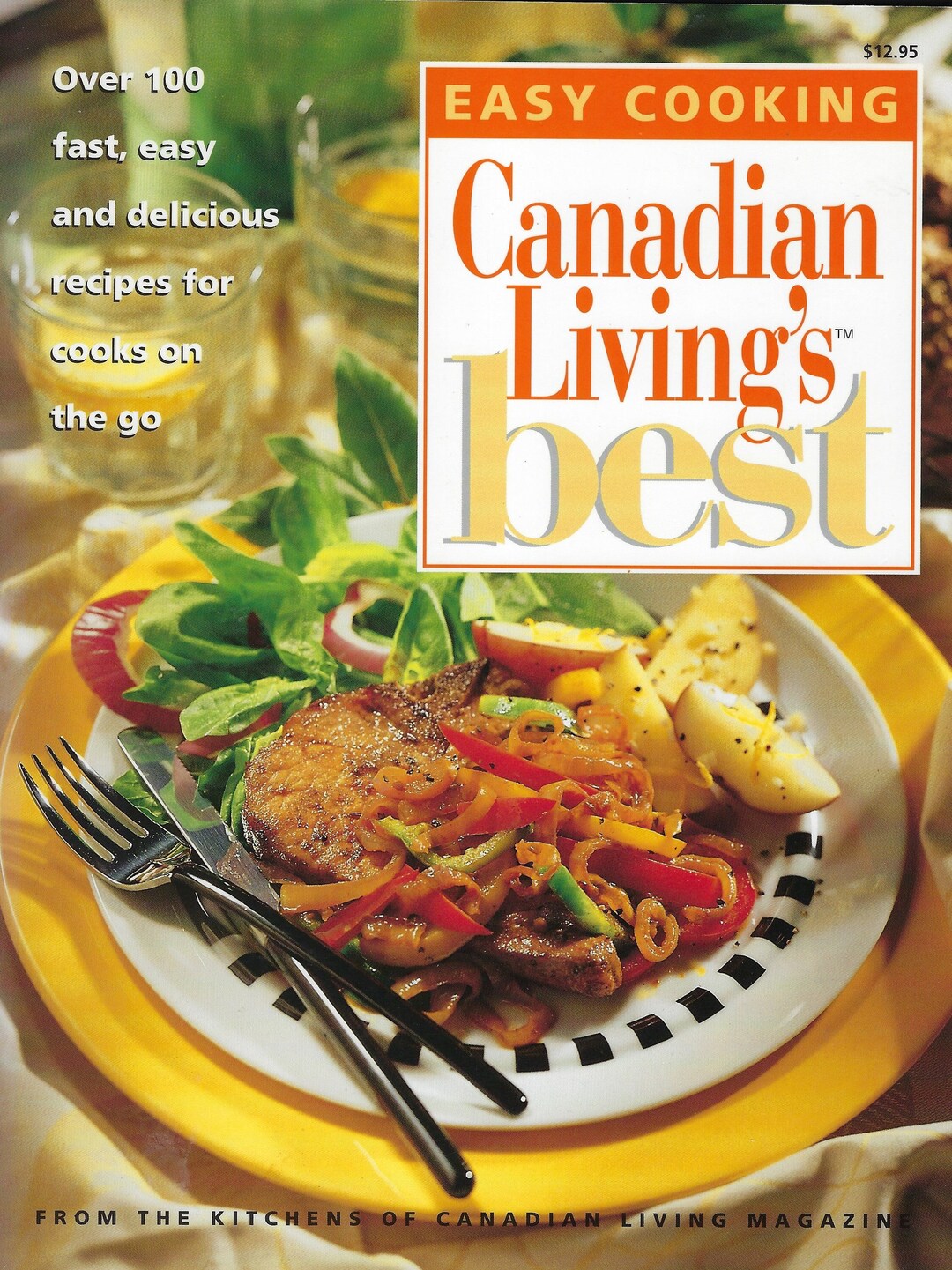 Canadian Living's Best Easy Cooking Recipes A Canadian Cookbook From ...