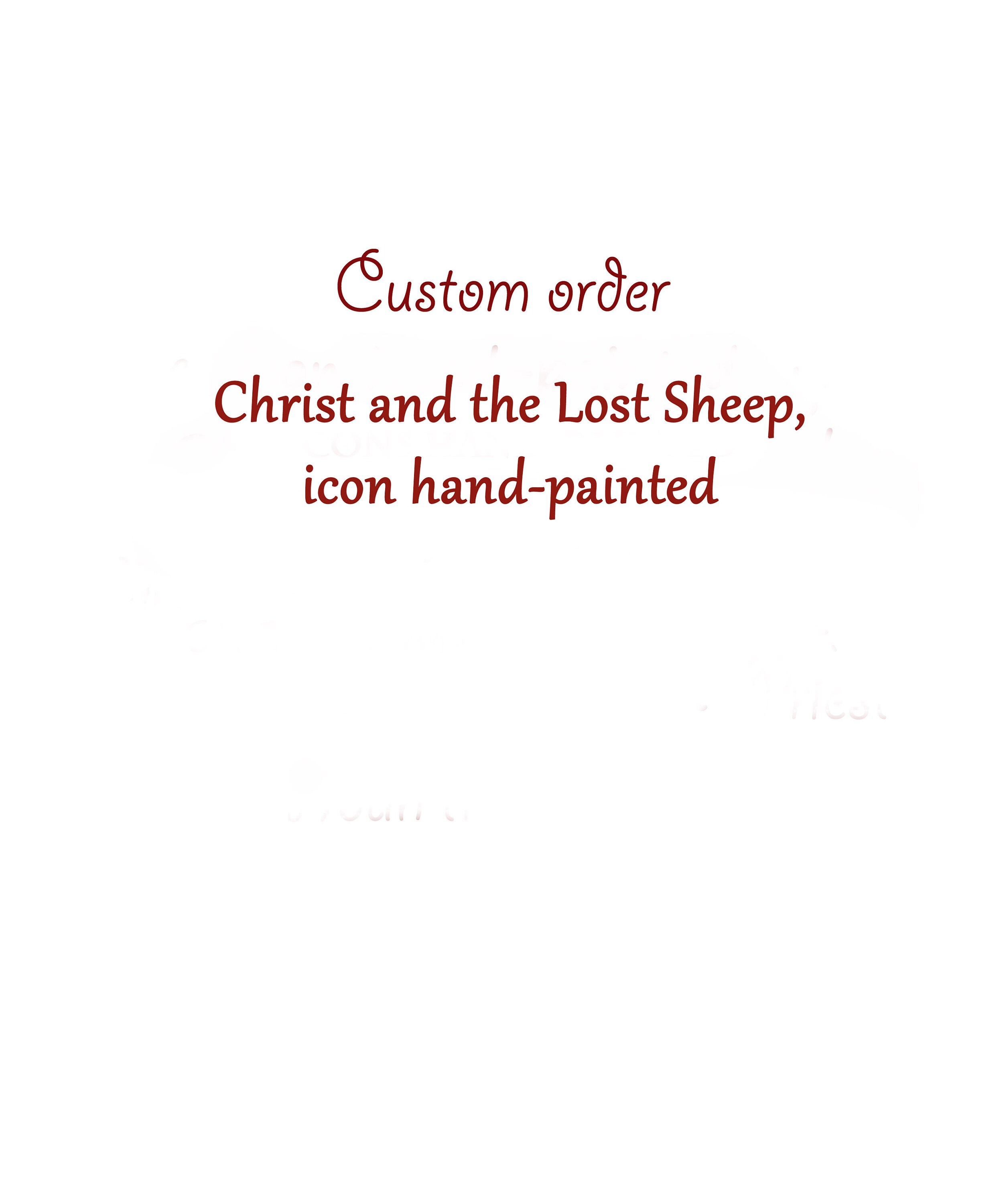 Custom order, Icon of Christ and the Lost Sheep, icon hand-painted