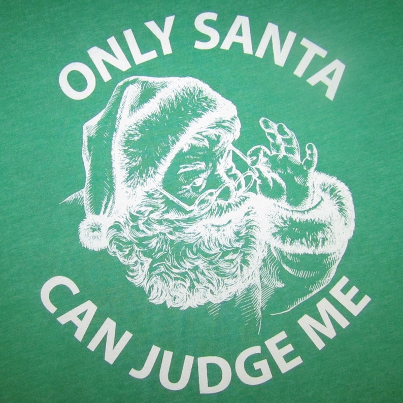 Sweatshirt only santa can judge me claus funny christmas xmas | Etsy