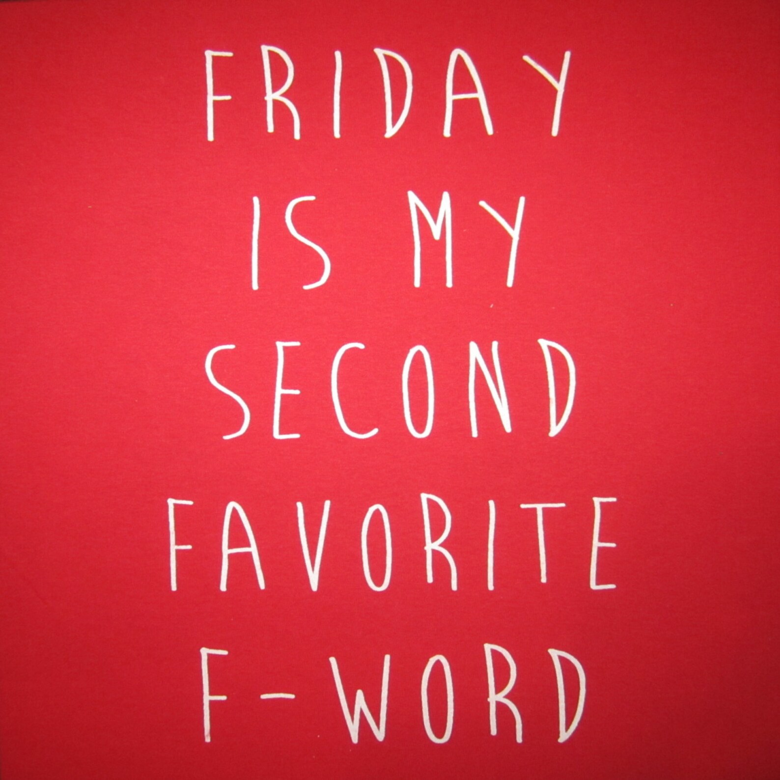Mens Friday is My Second Favorite F Word T Shirt 2nd Funny - Etsy