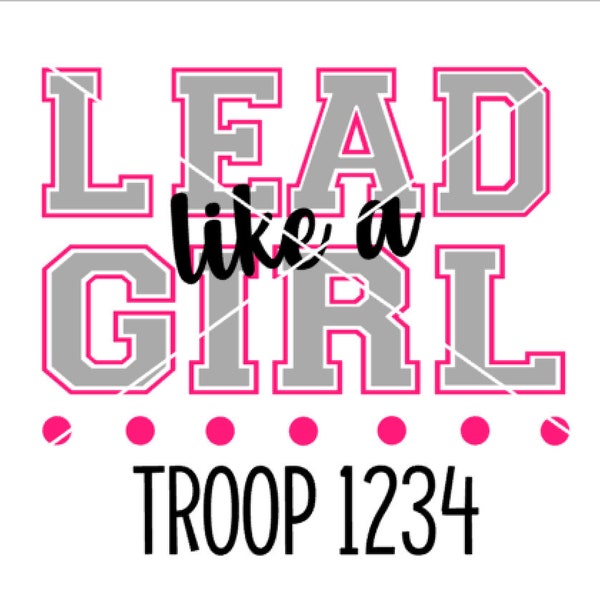 Lead Like a Girl Svg - Etsy