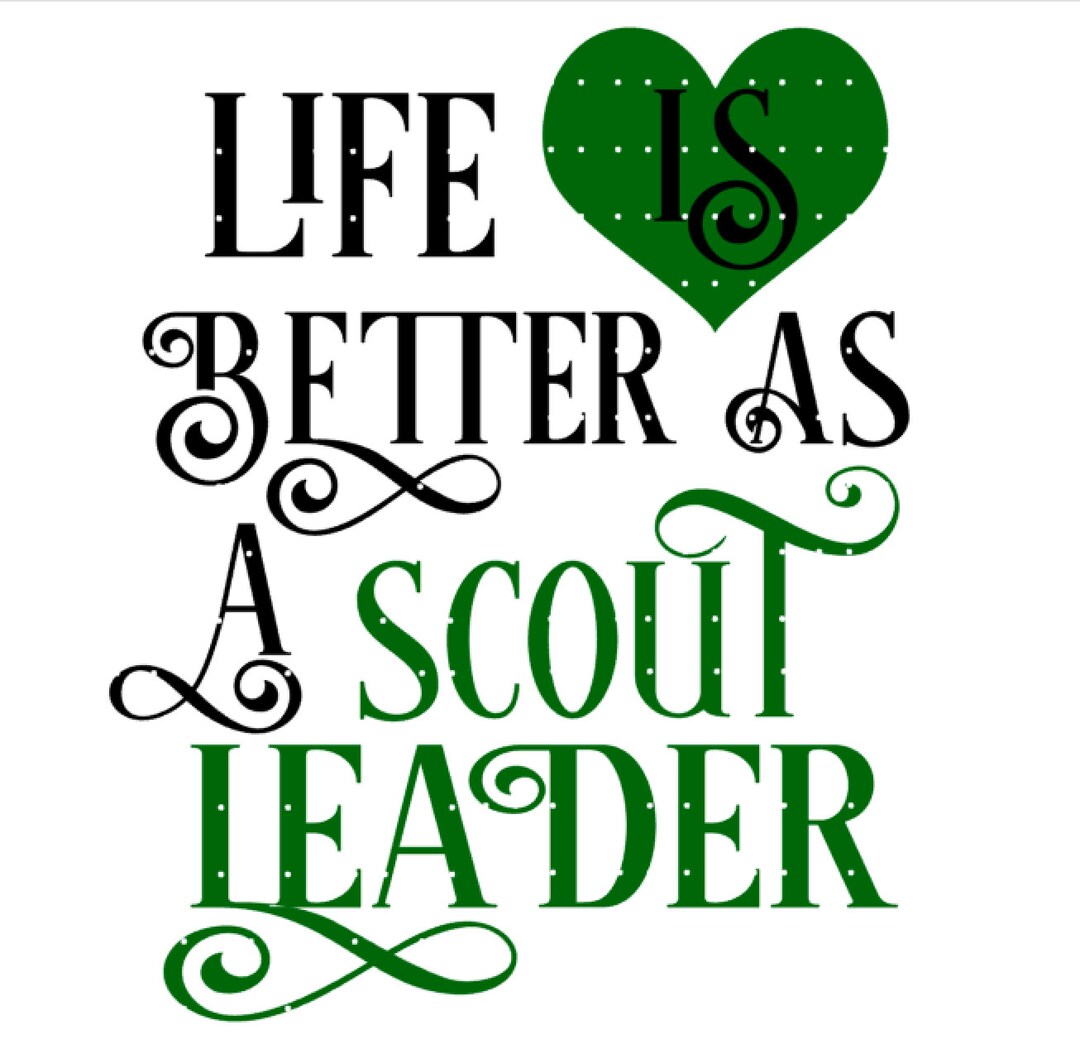Life is Better as A Scout Leader SVG - Etsy