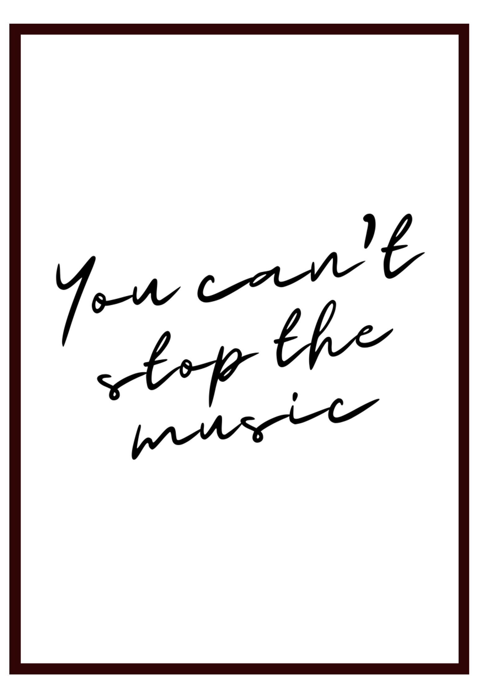 You Can't Stop the Music UK Song Poster. Black & White Text Print. 80's ...