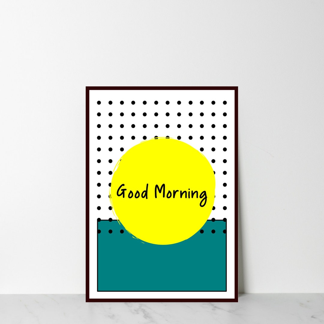 Cheerful Good Morning Kitchen Poster Print. Fun and Bright Boho Saying ...