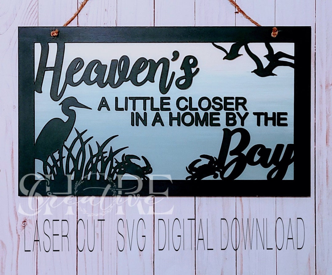 Heaven's A Little Closer by the Bay Sign With Heron and Crab ...