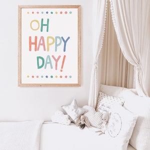 Oh Happy Day! Printable, Oh Happy Day! Sign, Digital Print, Oh Happy ...