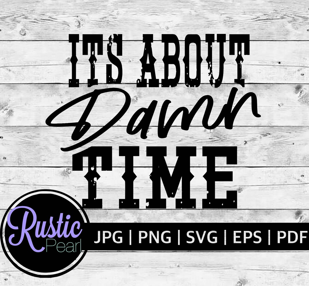 Vintage Lizzo Svg Its About Damn Time Lizzo Cutfile Rap - Etsy