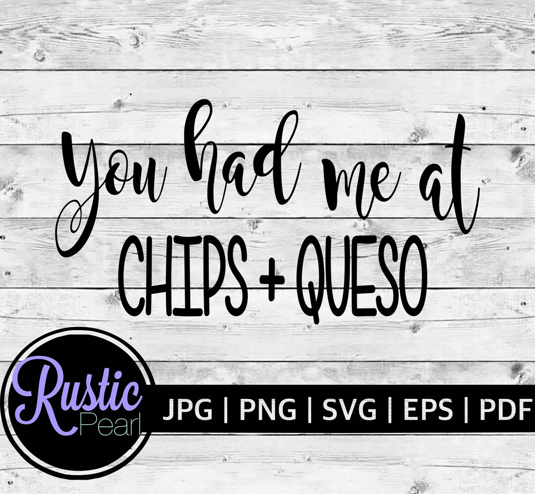 Digital Download Summer Shirt Svg chips and Queso Svg Fiesta Svg ...