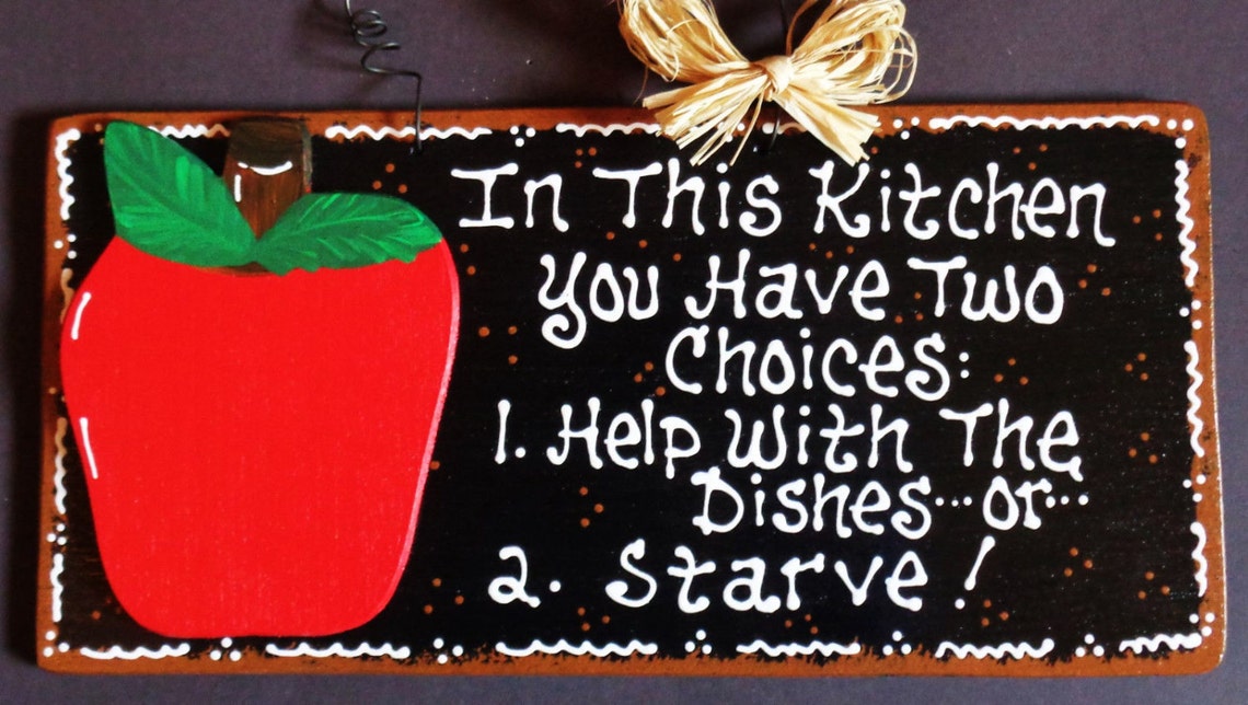 APPLE KITCHEN SIGN Two Choices Help With Dishes or Starve Wall - Etsy