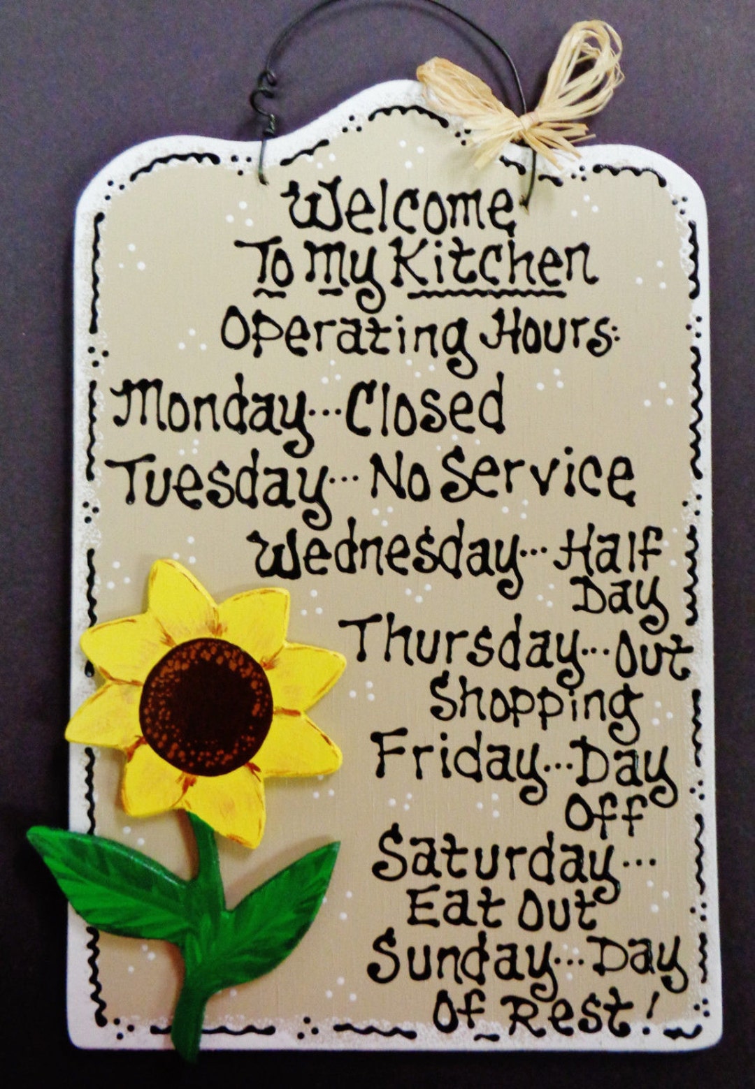 Taupe SUNFLOWER OVERLAY Kitchen Operating Hours SIGN Plaque Country ...
