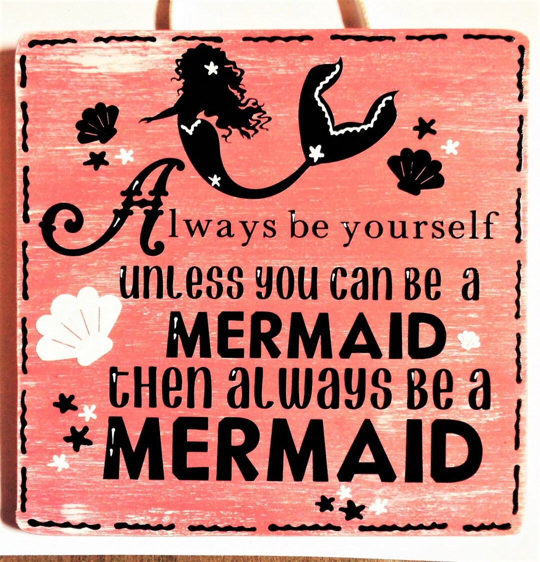 MERMAID Always Be Yourself SIGN Typography Wall Art Hanging Hanger ...