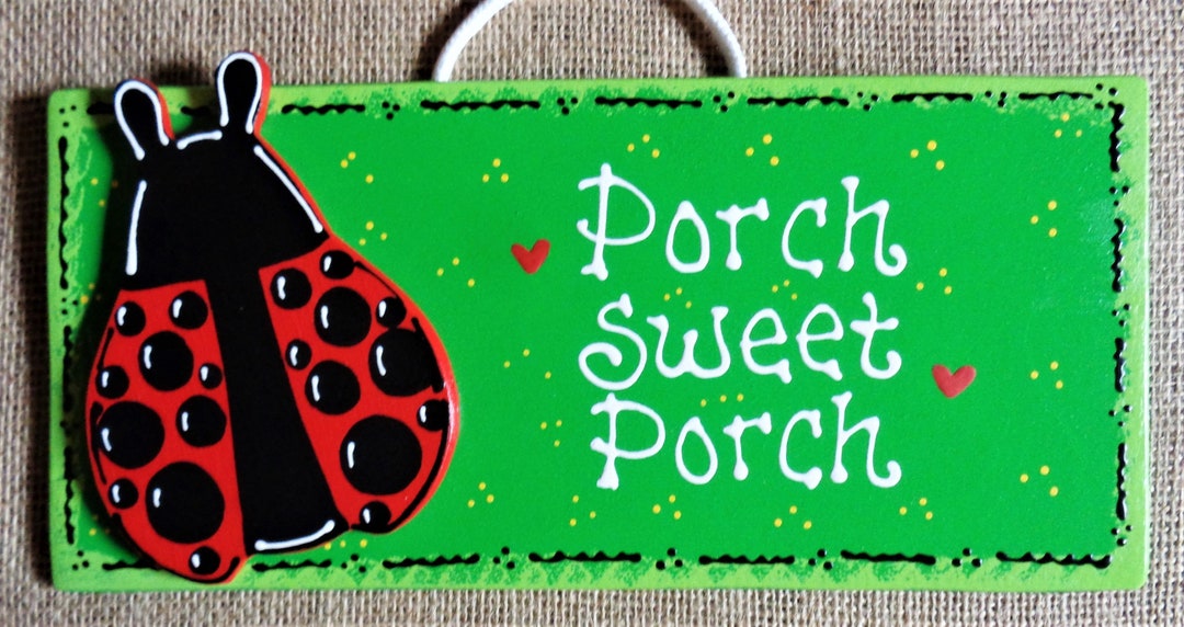 Porch Sweet Porch LADYBUG SIGN Deck Pool Tiki Backyard Patio Porch Wall ...
